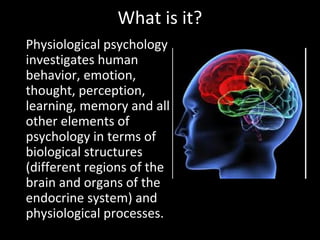 Physiological psychology | PPT