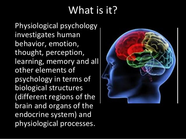 Physiological psychology