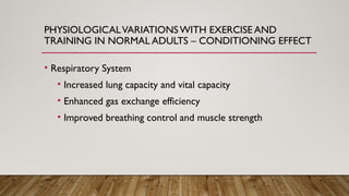 Physiological Responses to Exercise - physiotherapy | PPTX