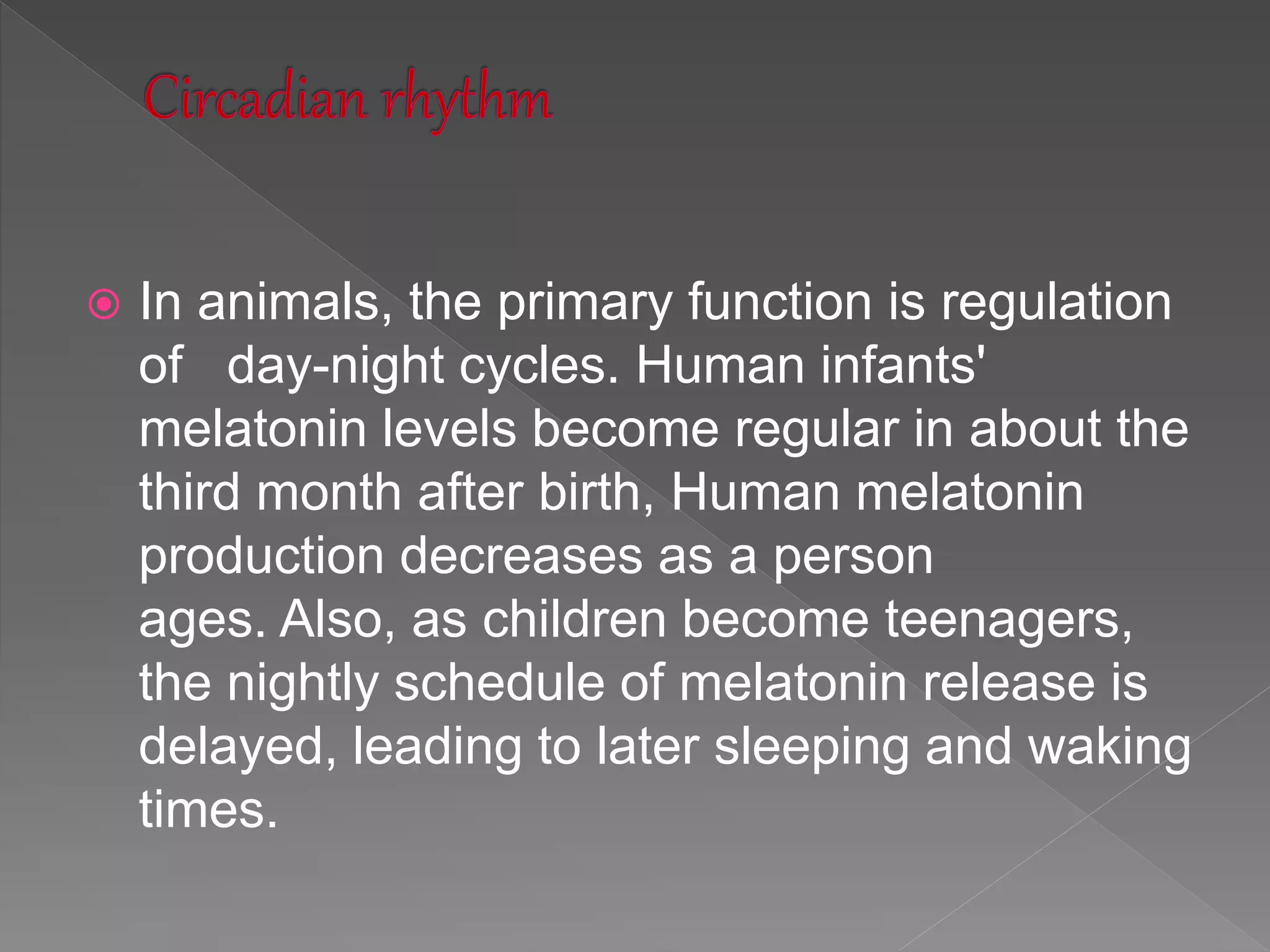 Physiological role of melatonin | PPTX