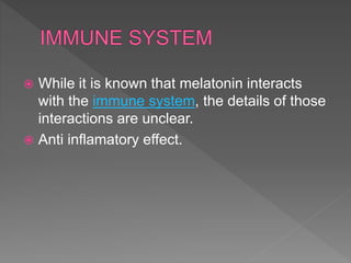 Physiological role of melatonin | PPTX