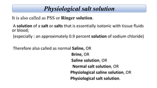 Physiological salt solutions in animal experiments 23 | PPTX