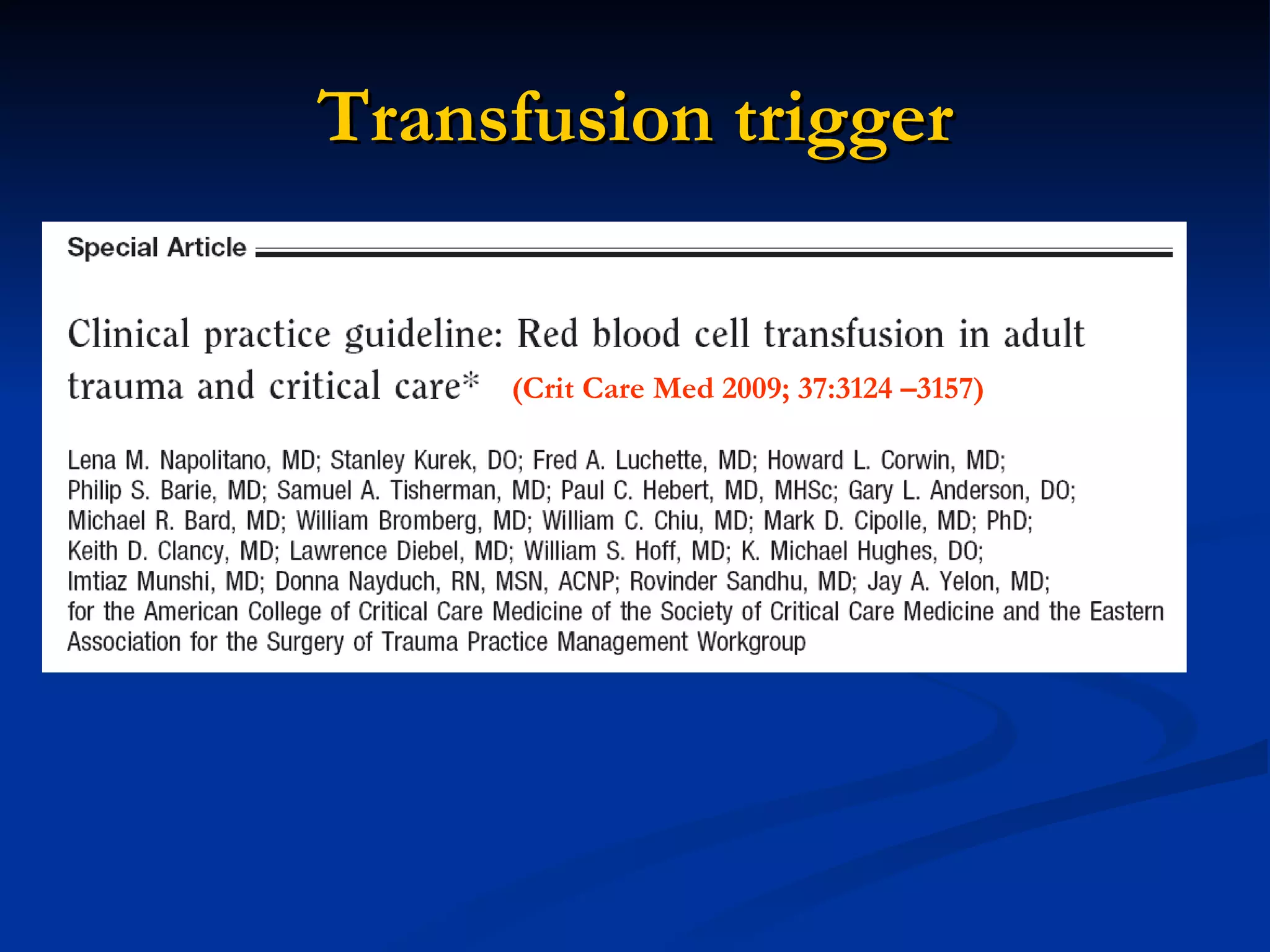 Physiological triggers for blood transfusion in the icu | PPT