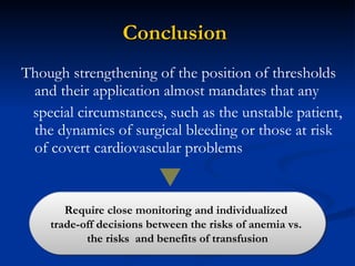Physiological triggers for blood transfusion in the icu | PPT