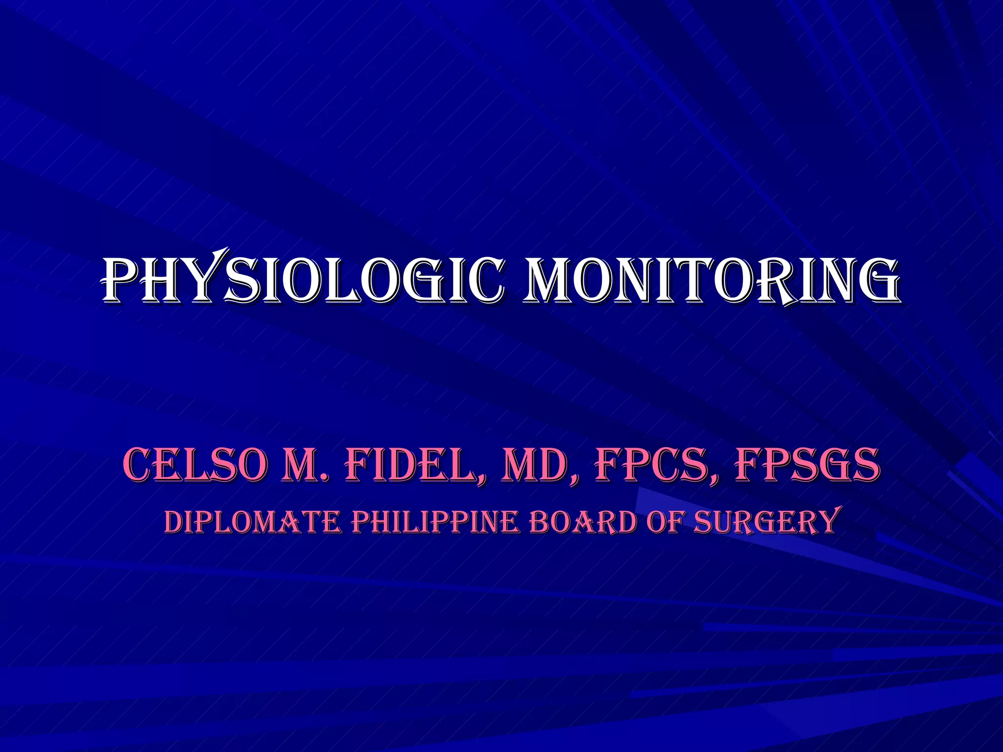 Physiologic Monitoring | PPT