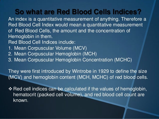 Physiology Presentation: RBC Indices