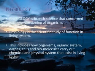Physiology | PPT