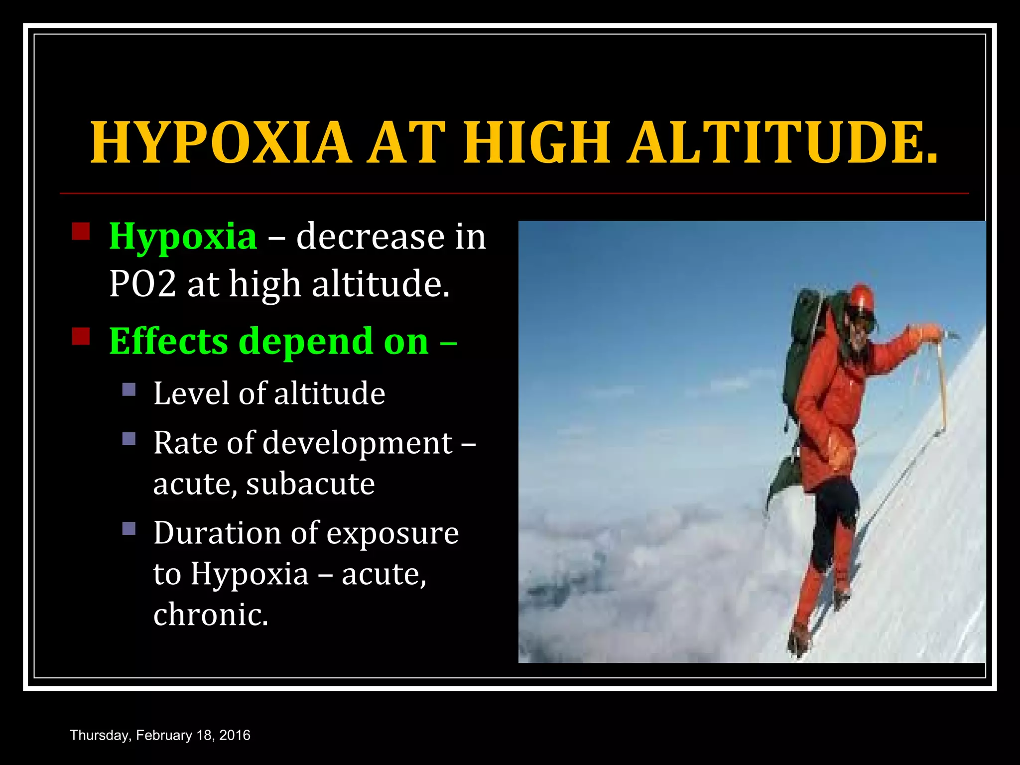 Physiology of high altitude & high pressure | PPT