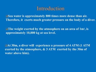 Physiology of-high-pressure-11 | PPTX | First Aid | Injuries