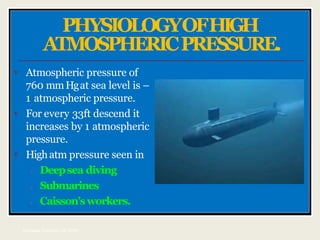 Physiology of-high-pressure-11 | PPTX | First Aid | Injuries