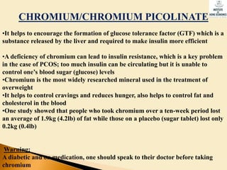 PHYSIOLOGY OF POLY CYSTIC OVARY-CLINICAL MANIFESTATIONS AND NUTRITIONAL ...