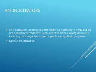 Phase transition - ice nucleation and super cooling in plants | PPTX