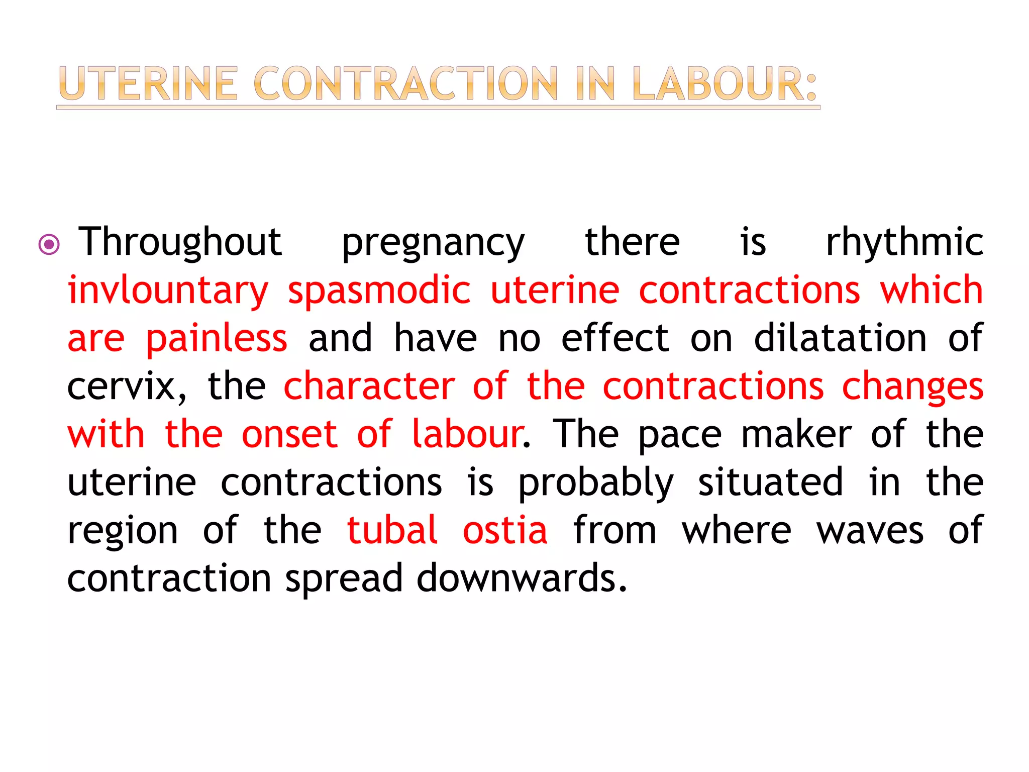 Physiology and causes of labour | PPTX