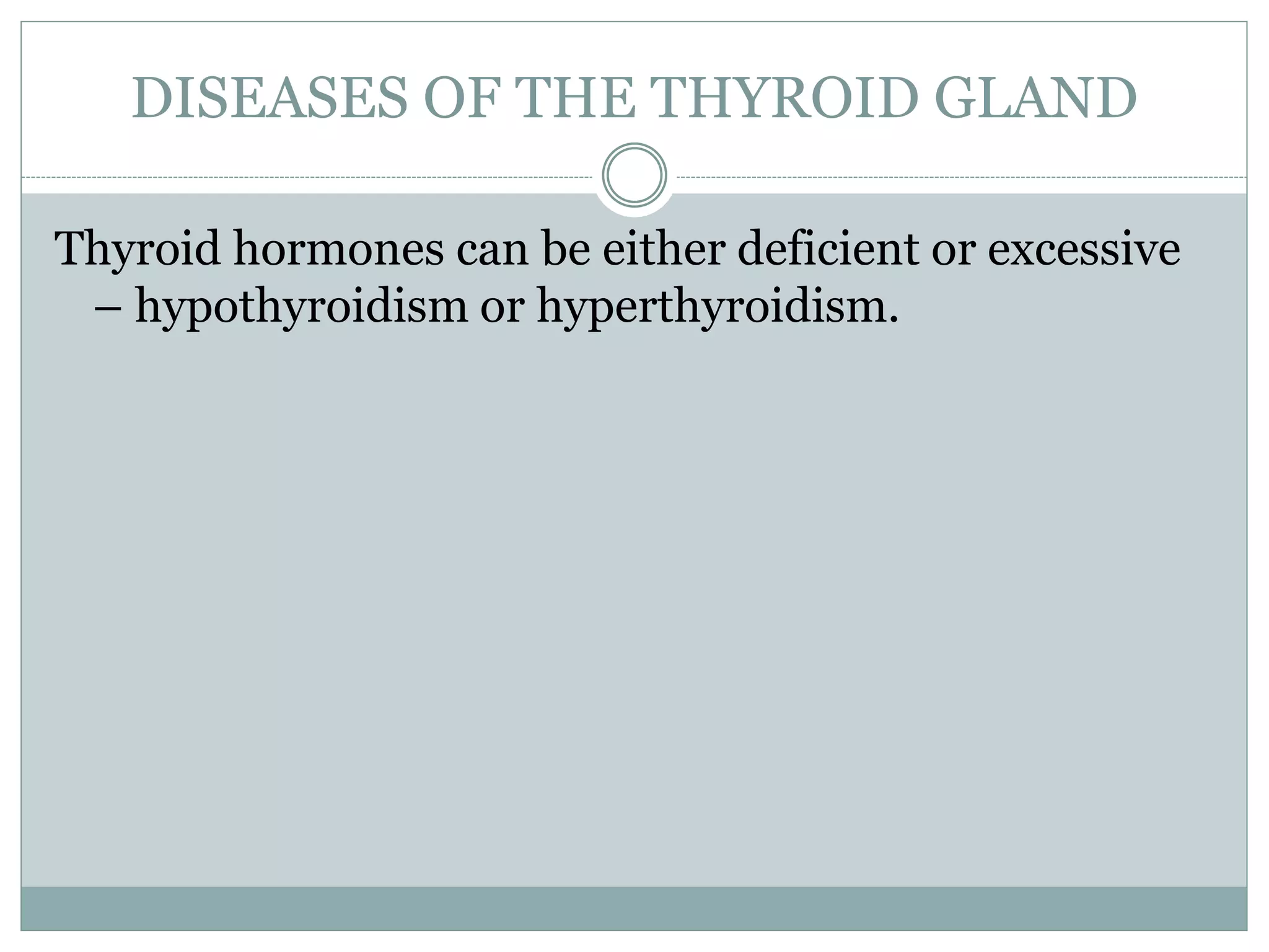 PHYSIOLOGY OF THE THYROID GLAND | PPTX