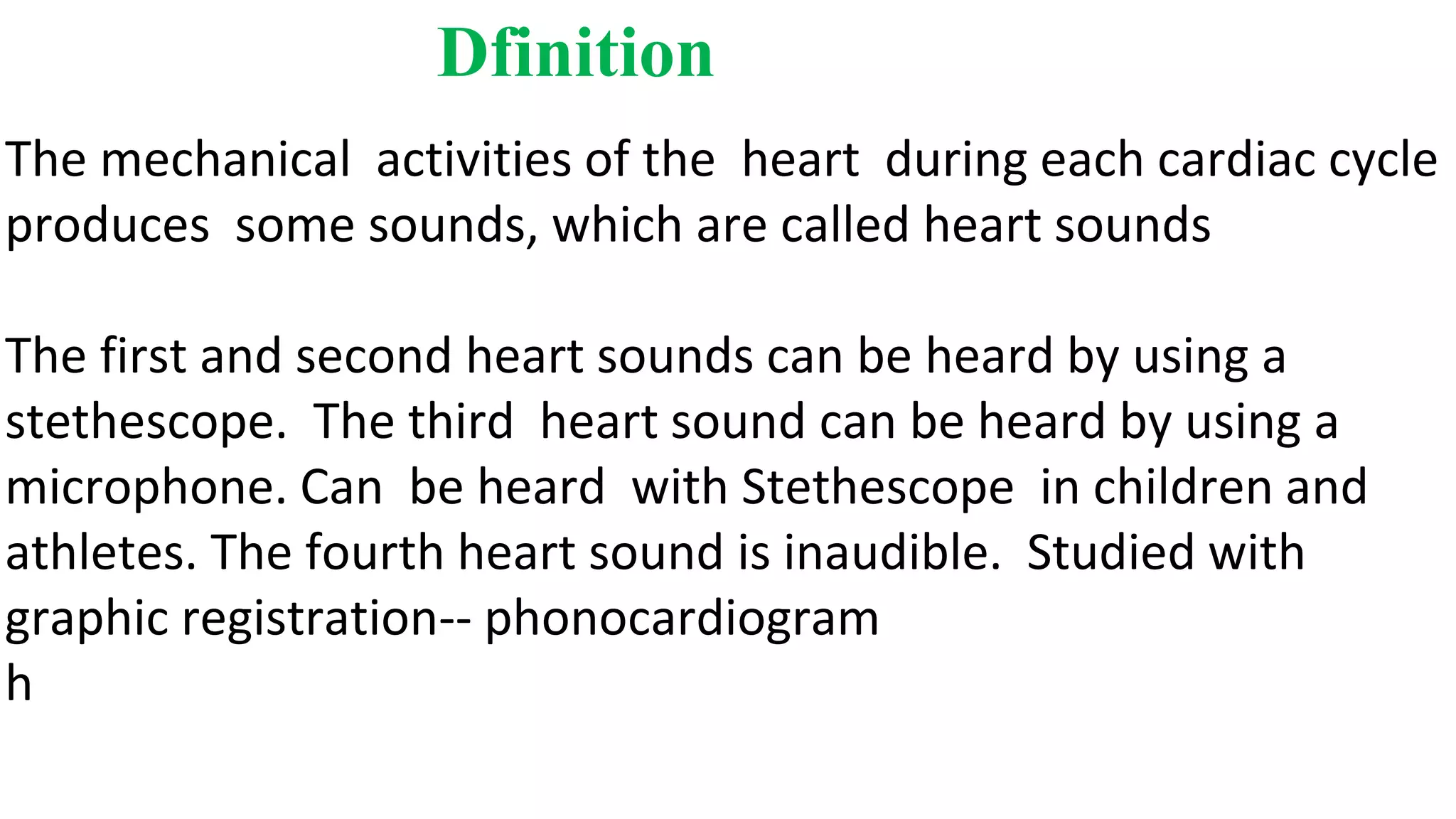 Physiologyheartsounds 180508001900 | PPTX