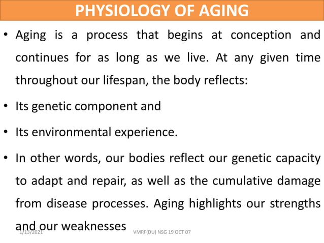 PHYSIOLOGY OF AGING PROCESS | PPTX