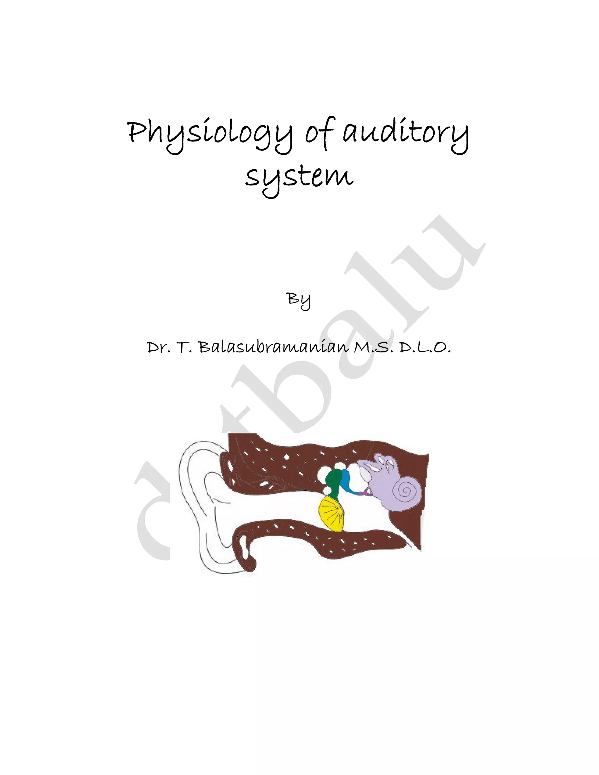 Physiology of auditory system | PDF