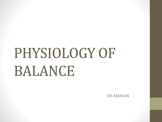 Physiology of balance | PPT