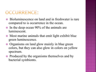 Physiology of bioluminescence | PPTX