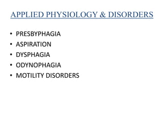 Physiology of deglutition | PPTX