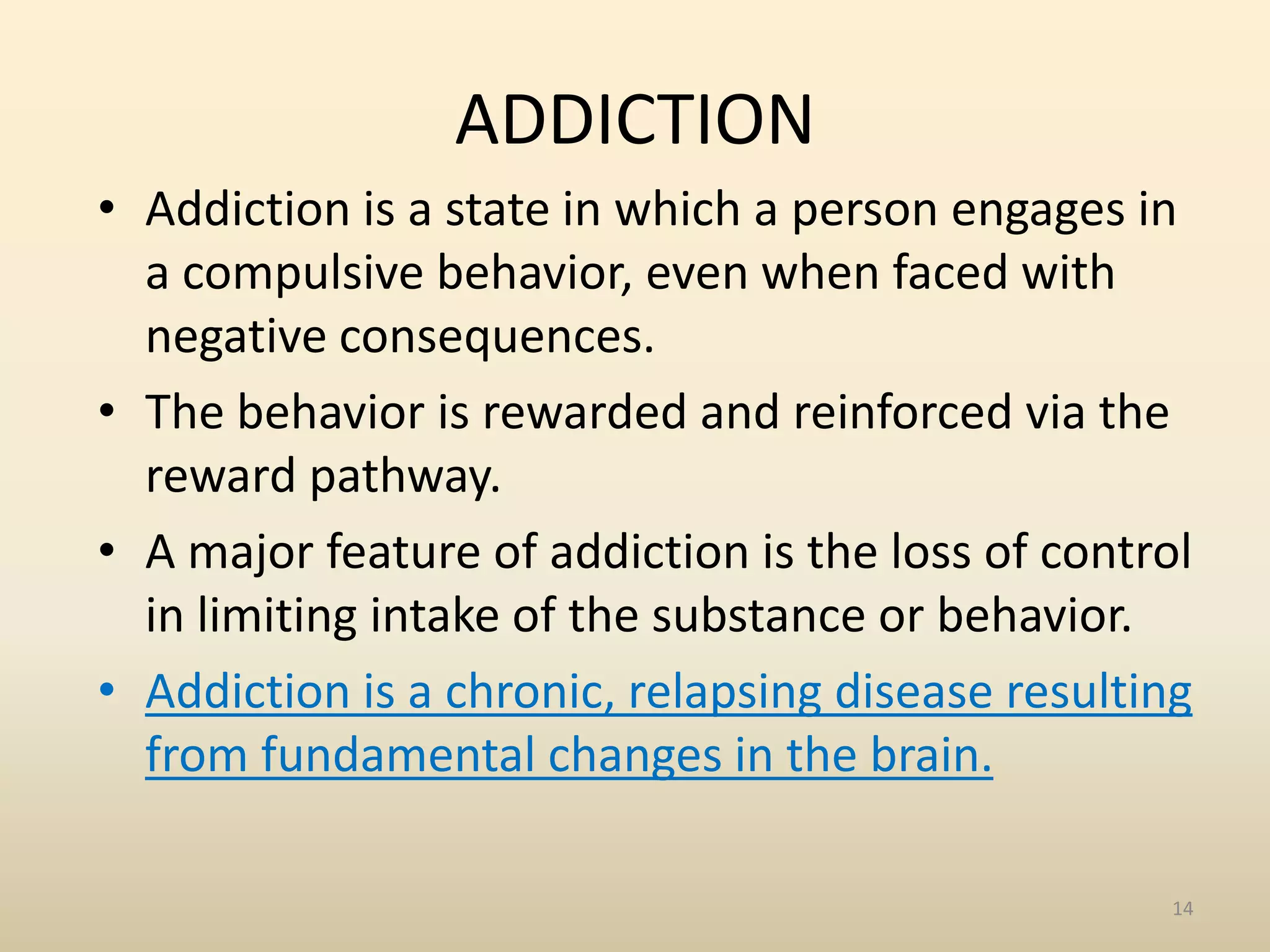 Physiology of drug addiction | PPTX