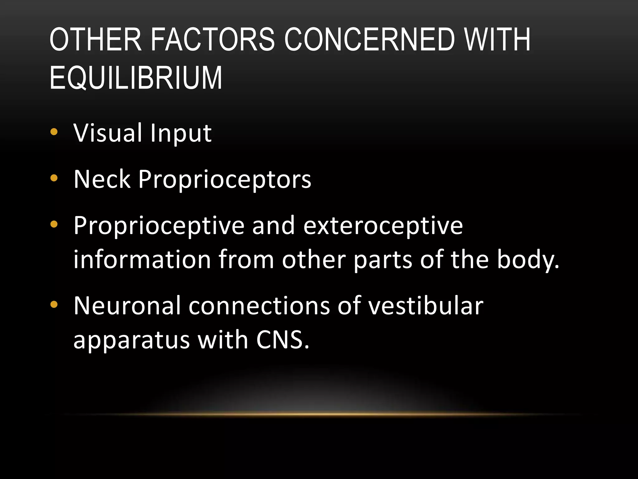 Physiology of equilibrium - Vestibular System | PPTX