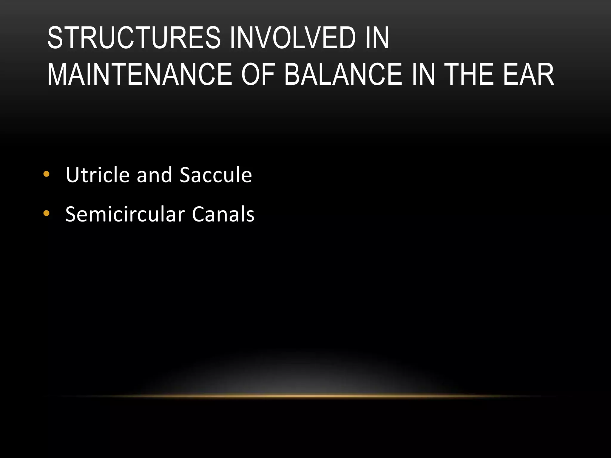 Physiology of equilibrium - Vestibular System | PPTX
