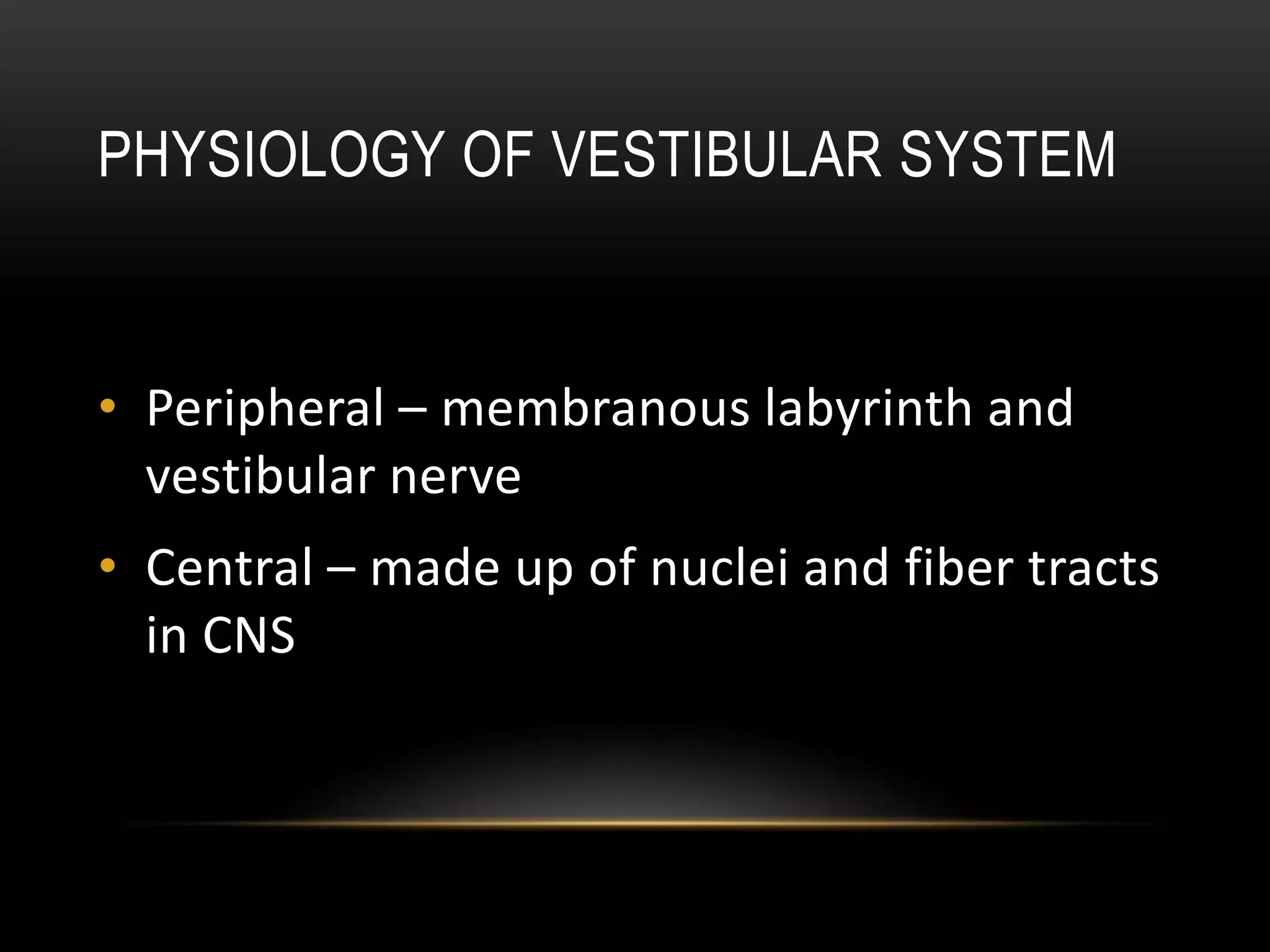 Physiology of equilibrium - Vestibular System | PPTX