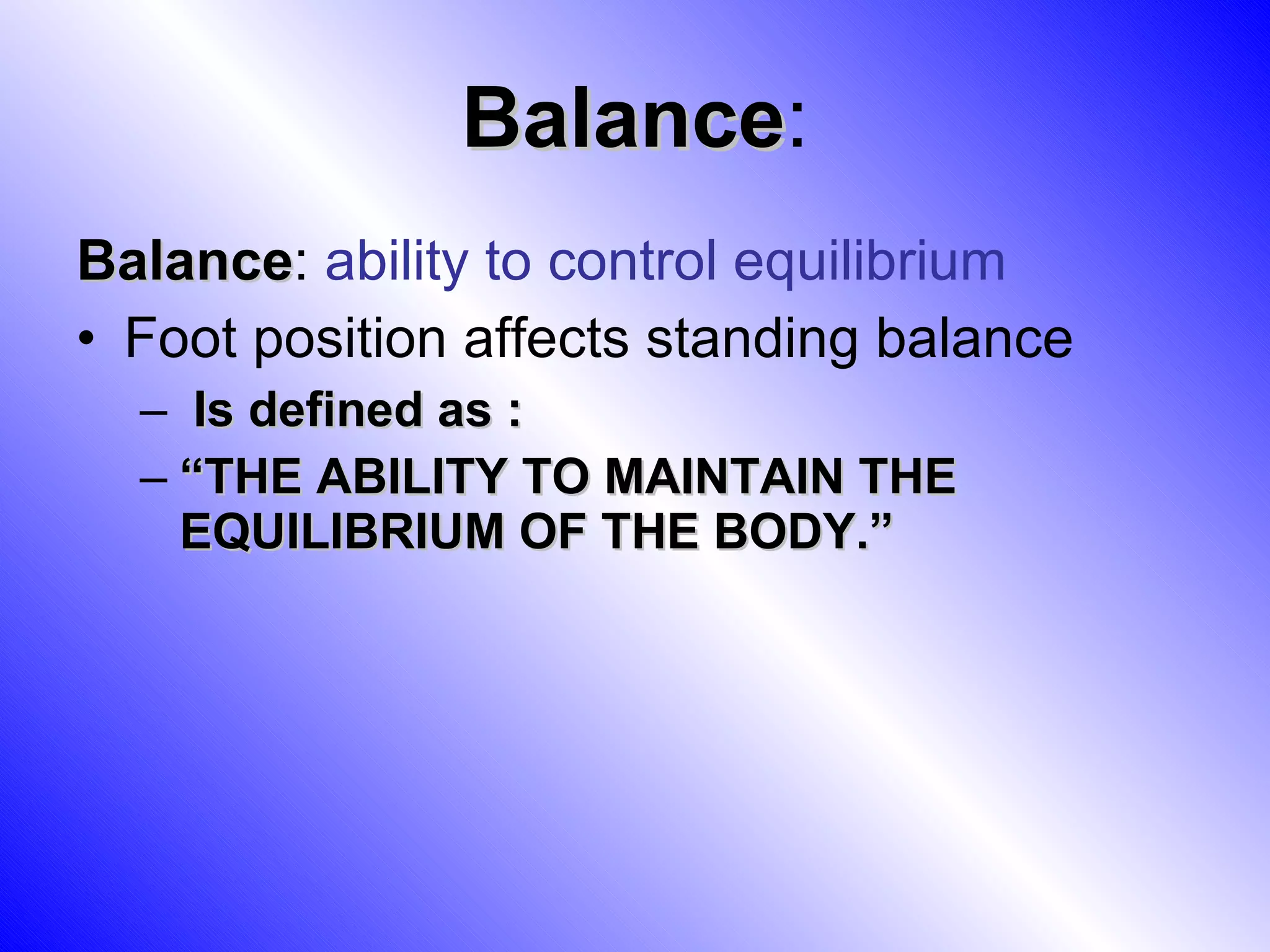 Physiology of equilibrium & balance | PPT