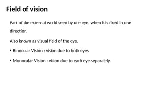 physiology of eye ( D batch ).pptx examinations | PPTX