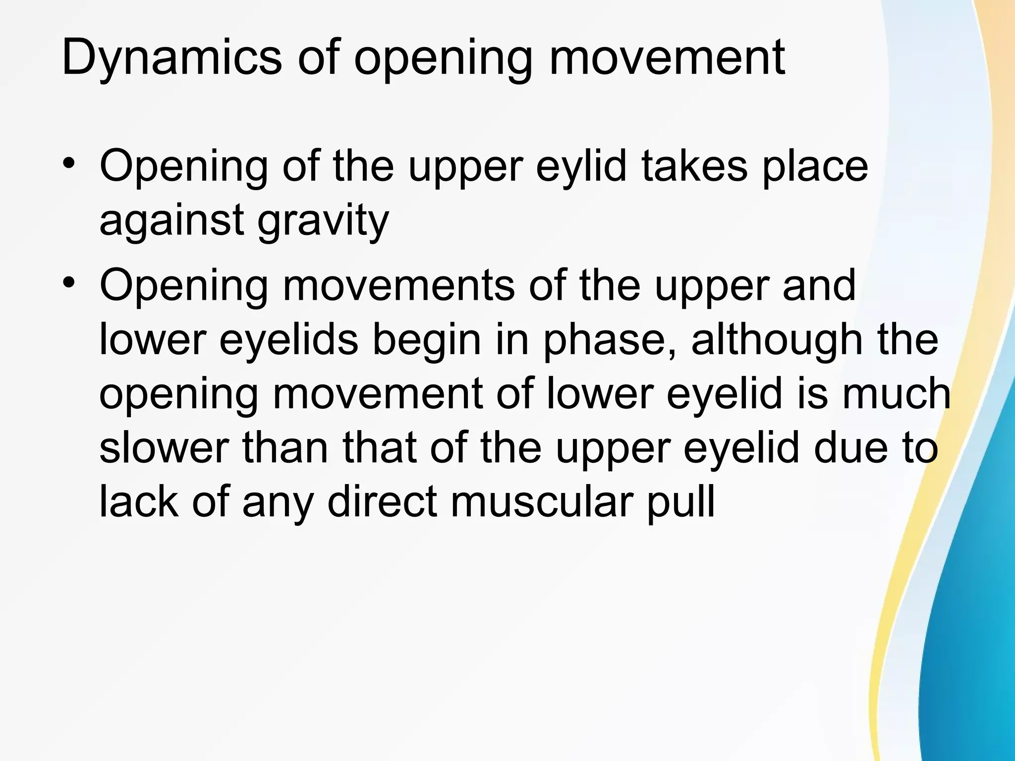 Physiology of eyelids and eyebrows | PPT