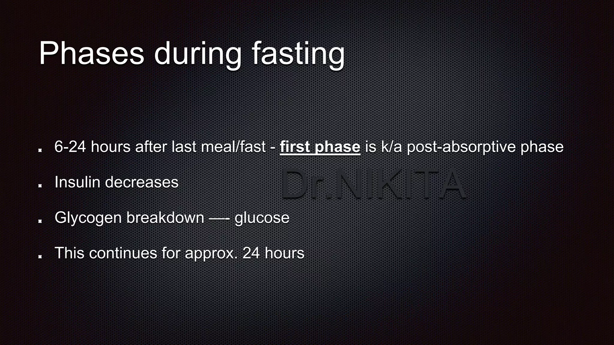 Physiology of fasting | PPTX