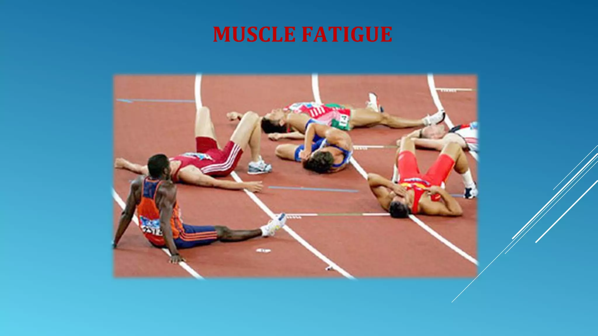 Physiology of fatigue | PPT