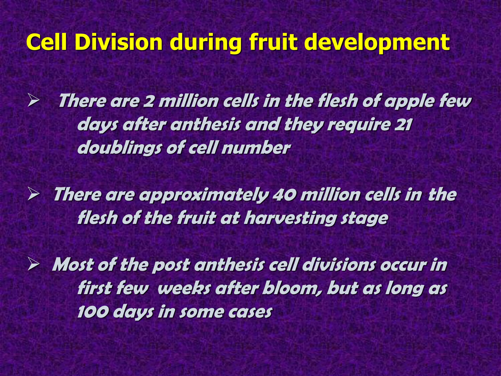 Physiology of growth and development of pome and stone fruits | PDF