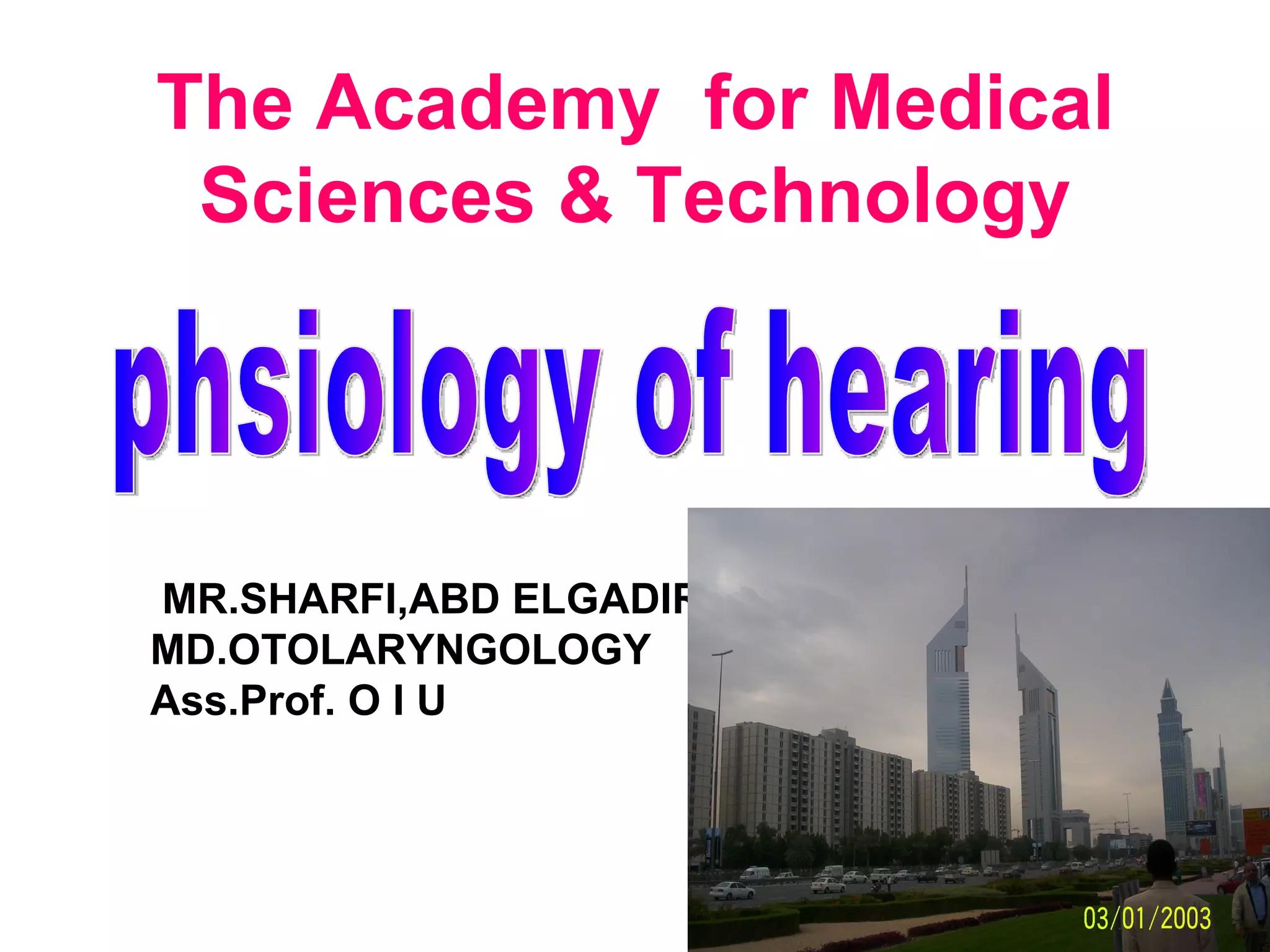 Physiology Of Hearing | PPT