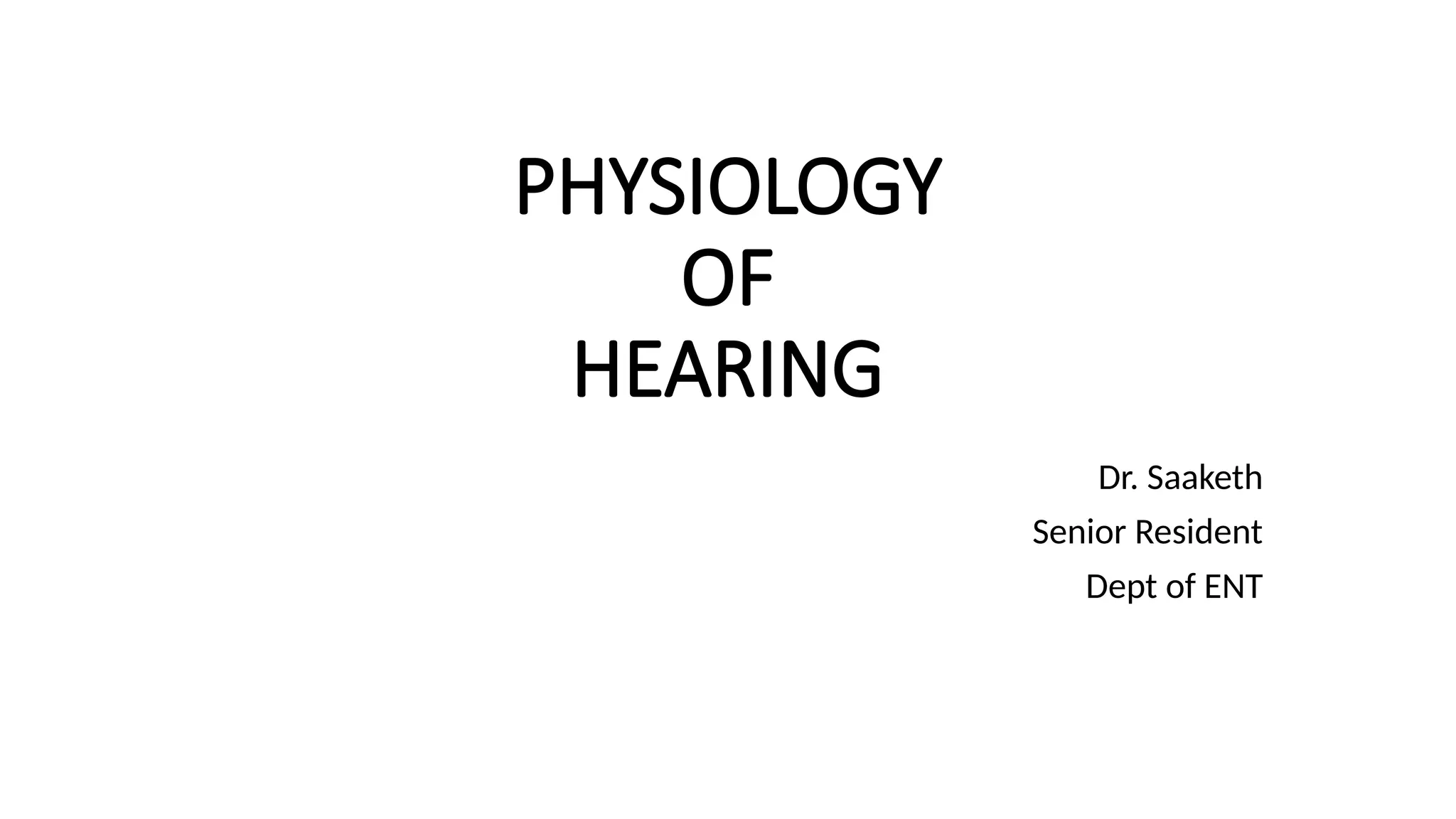 physiology of sound hearing and balance.pptx