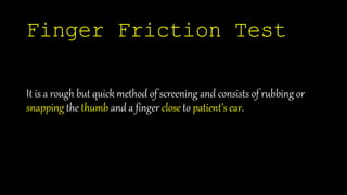 PHYSIOLOGY OF HEARING AND RELEVANT TESTS [Autosaved].pptx