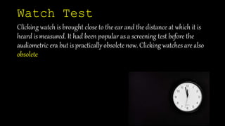 PHYSIOLOGY OF HEARING AND RELEVANT TESTS [Autosaved].pptx