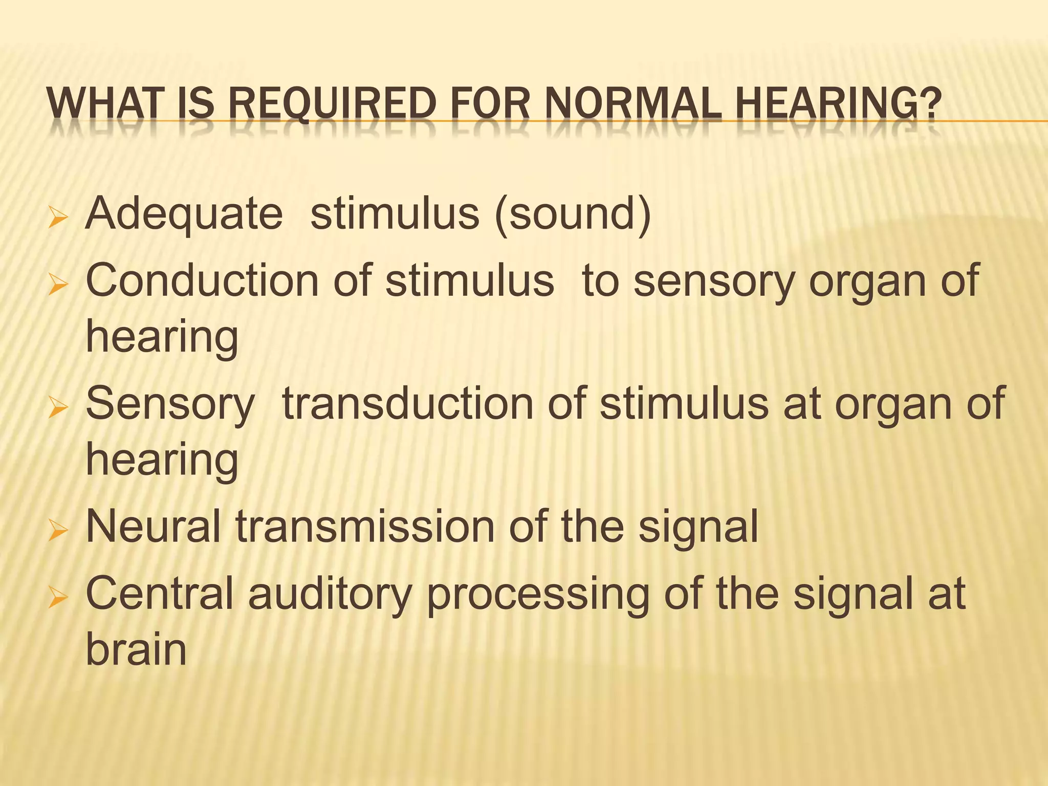 Physiology of hearing ppt | PPTX