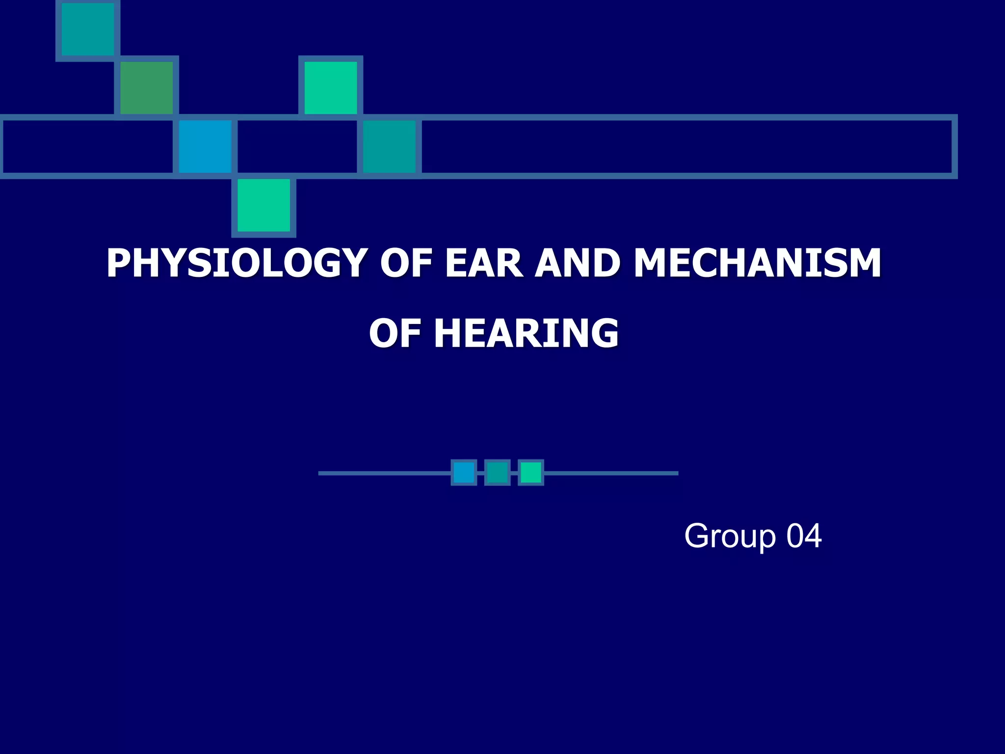 Physiology of Hearing(Presentation).pptx