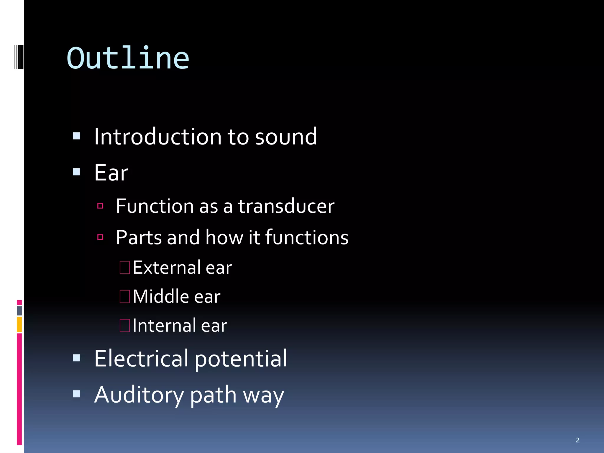 Physiology of hearing | PPTX