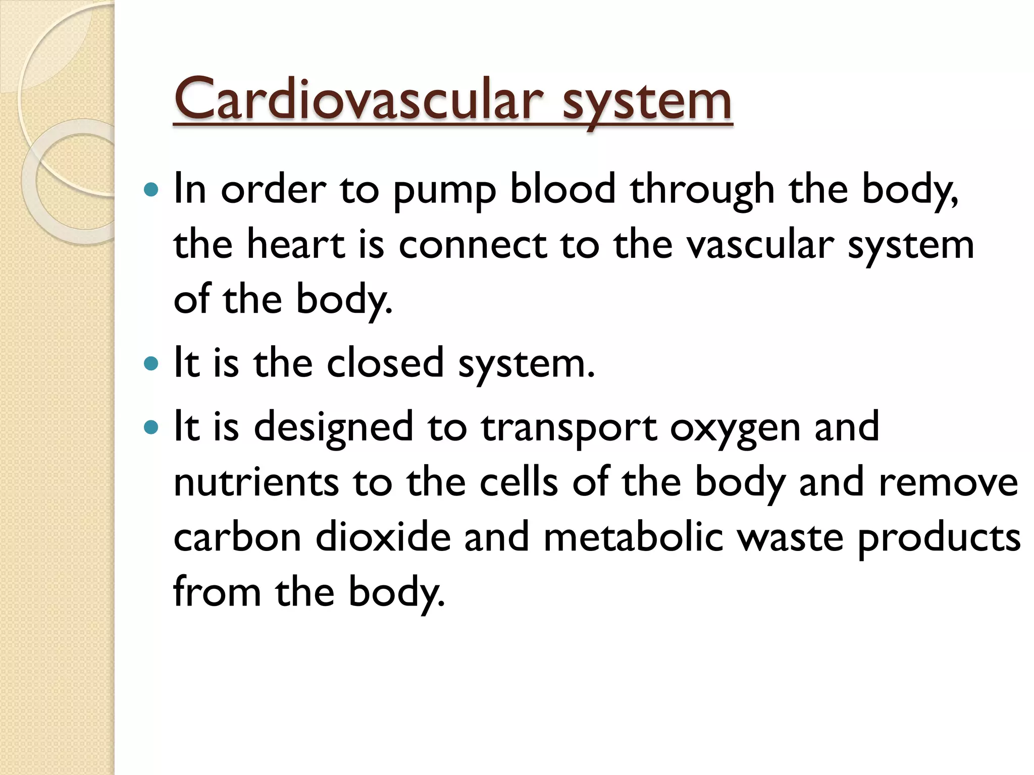 the cardiovascular system and Physiology of heart | PPTX