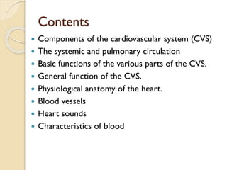 the cardiovascular system and Physiology of heart | PPTX