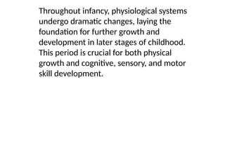 Physiology of infants and their body. | PPTX