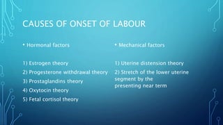 The physiology of labour in obstetrics and gynecology | PPTX