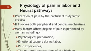 Physiology of labor and pain pathways | PPTX