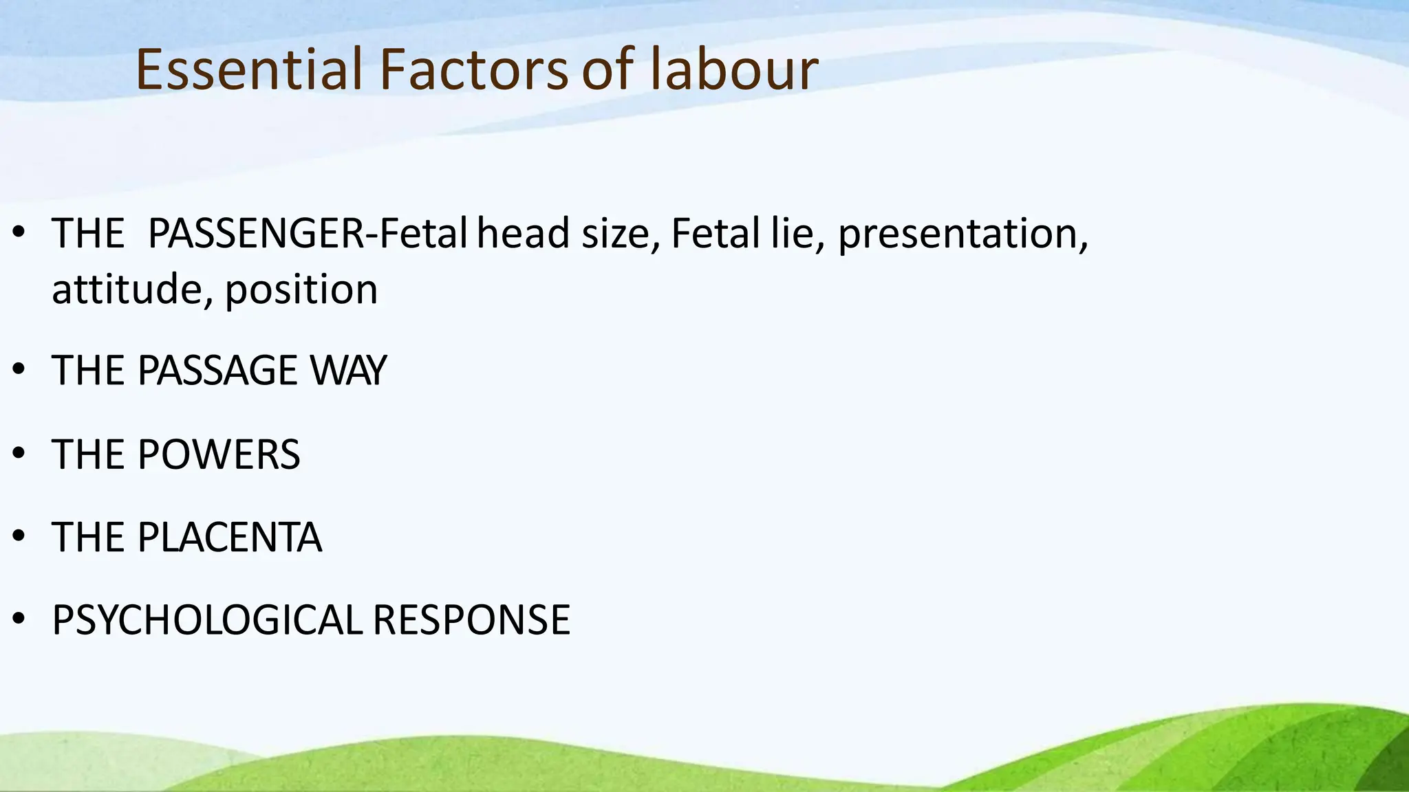 PHYSIOLOGY OF LABOUR.pptx bsc nursing obg | PPTX