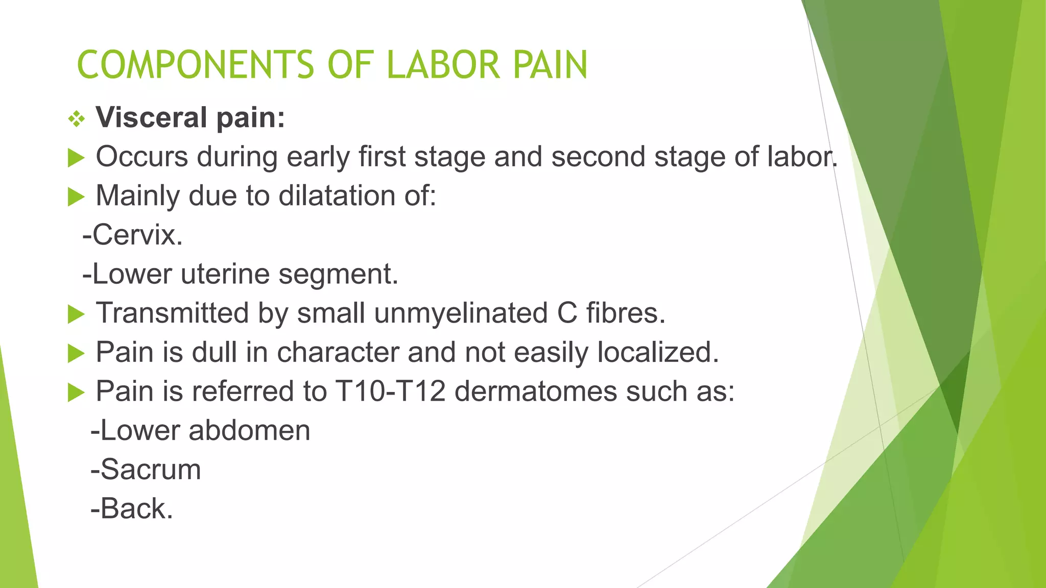 PHYSIOLOGY OF LABOUR PAIN AND LABOUR ANALGESIA [Autosaved] [Autosaved].pptx