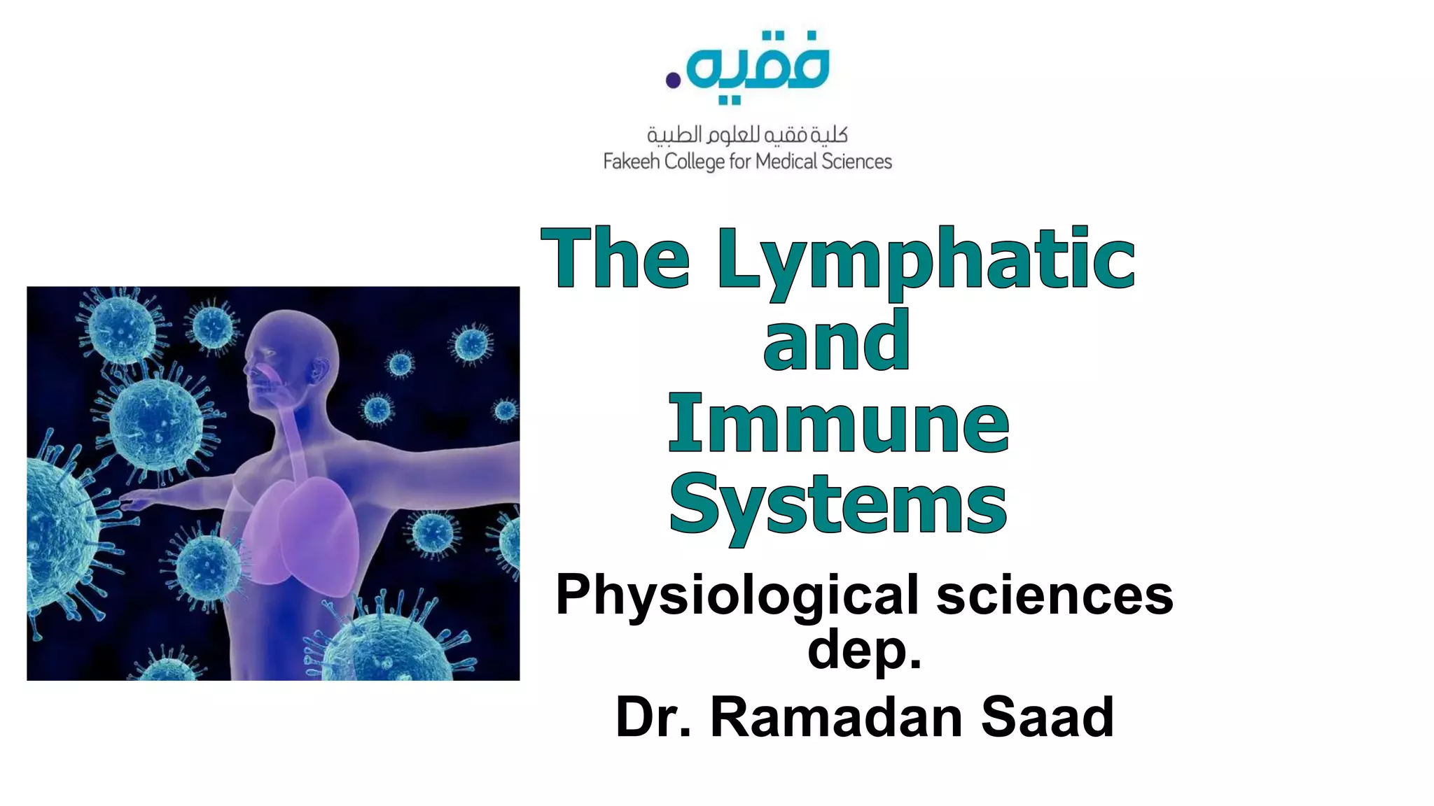 physiology of lymphatic and immune system.ppt