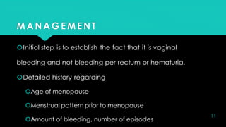 Physiology of menopause And Post Menopausal Bleeding | PDF